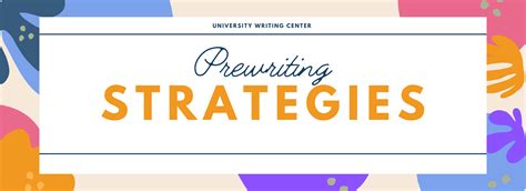 Prewriting Strategies