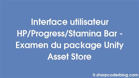 interface utilisateur hp progress stamina bar examen du package unity