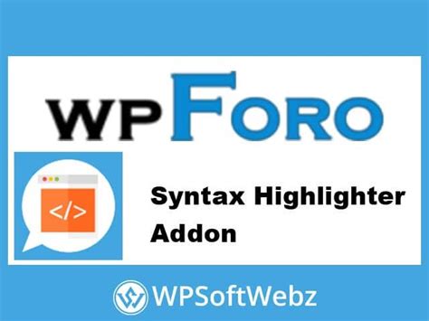 Wpforo Syntax Highlighter Addon Latest Version