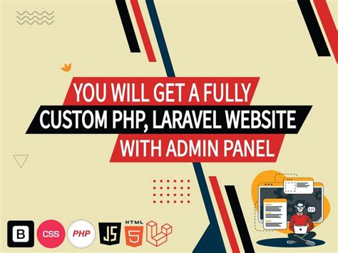 a fully custom php laravel website with admin panel upwork