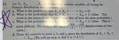 solved let x1 x2 … x10 be independent random variables all
