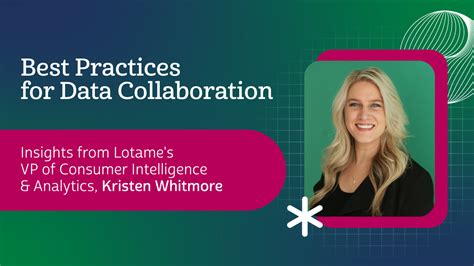 Best Practices For Data Collaboration