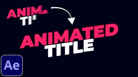 Animated Title Tutorial In After Effects Text Animation Motion Graphics Tutorial After