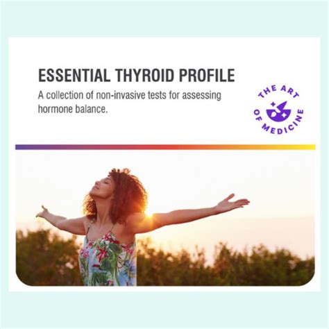 Essential Thyroid Profile The Art Of Medicine