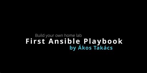 The First Ansible Playbook Dev Community