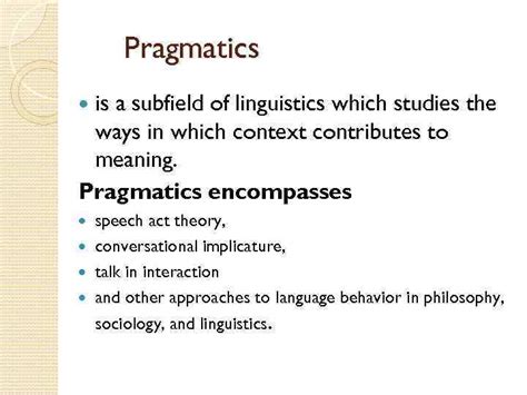 Pragmatics And Conversation Analysis The Word Pragmatics Derives