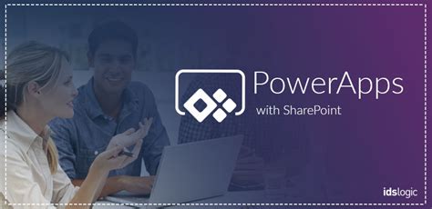 benefits of integration of powerapps with sharepoint