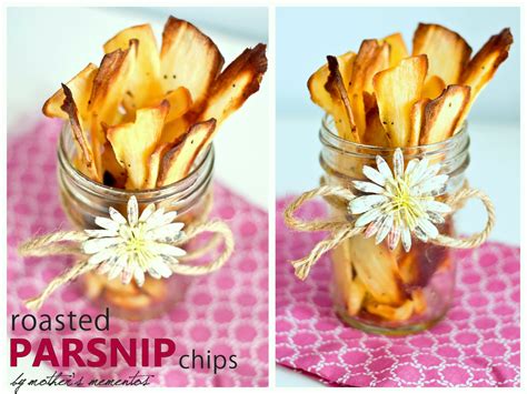 Roasted Parsnip Chips Mothers Mementos
