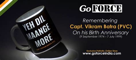 Go Force Remembering The Sher Shah Capt Vikram Batra Facebook