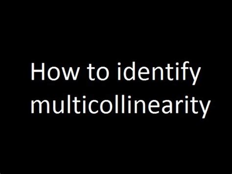 How To Identify Multicollinearity YouTube