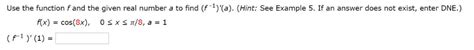 Solved Use The Function F And The Given Real Number A To
