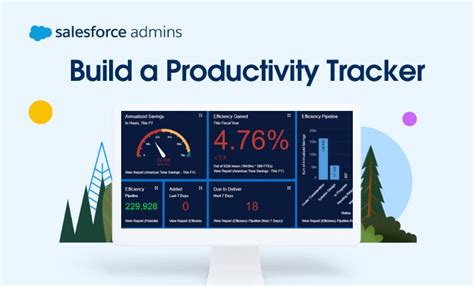 How To Build A Productivity Tracker To Show Your Roi Salesforce Admins