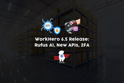 rufus labs on linkedin rufus workhero 6 5 release rufus ai waitlist