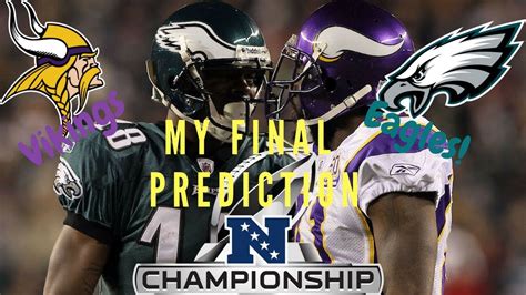 Eagles Vs Vikings 2018 My Final Score Prediction Youtube