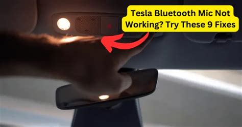 Tesla Microphone Not Working Try These 9 Fixes