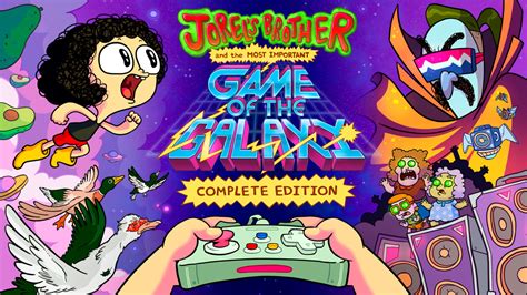 Jorels Brother And The Most Important Game Of The Galaxy Complete