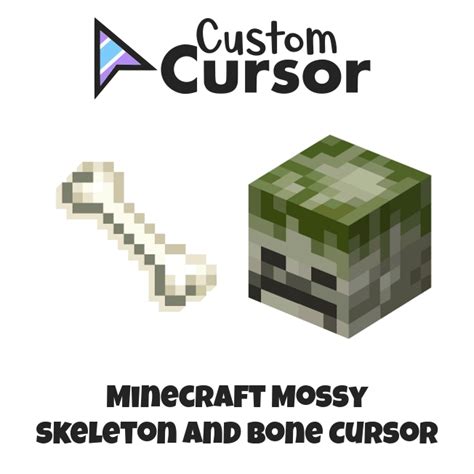 Minecraft Mossy Skeleton And Bone Cursor Custom Cursor