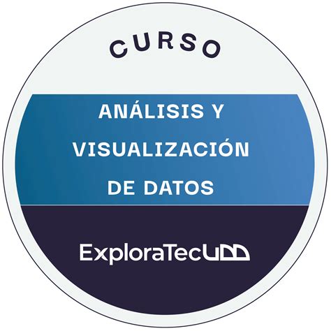Análisis Y Visualización De Datos Credly