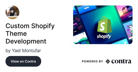Custom Shopify Theme Development By Yael Montufar