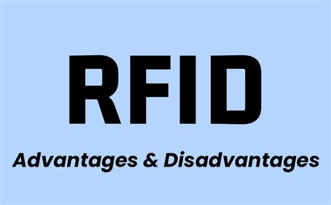 What Are The Advantages And Disadvantages Of Rfid Technology Hydcard