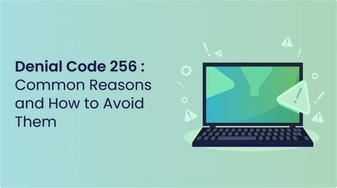 Co 256 Denial Code Causes Prevention And Billing Solutions