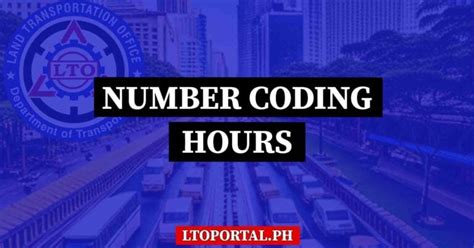 What Are The Number Coding Hours In Metro Manila 2024 Lto Portal Ph
