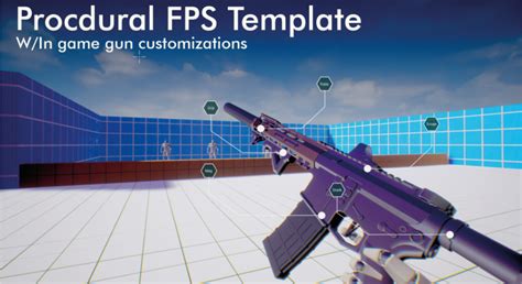 Procedural Fps Template Win Game Gun Customization：ブループリント Ue マーケットプレイス