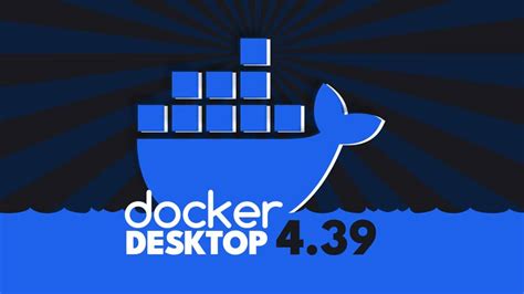 Docker Desktop 4 38 Ai Agent Faster Builds And Smarter Kubernetes