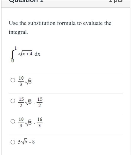 Solved Use The Substitution Formula To Evaluate