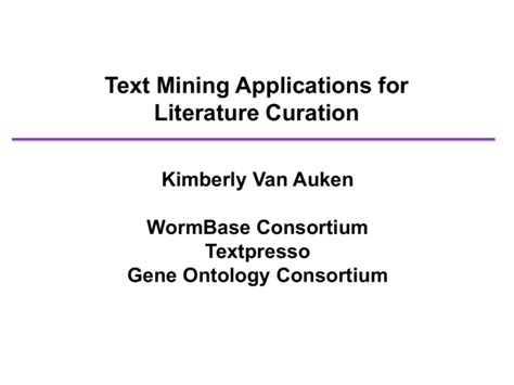 Text Mining Applications For Literature Curation