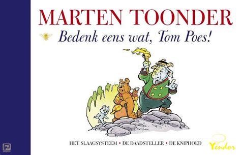 Marten Toonder Oblong Formaat De Bezige Bij 19 Bedenk Eens Wat Tom