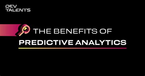 Unlock The Benefits Of Predictive Analytics For Software Development Teams DEVTALENTS
