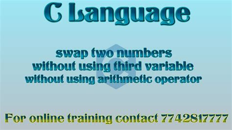 Swapping Of Two Numbers Using Bitwise Xor Operator In C Language Youtube