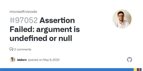 Assertion Failed Argument Is Undefined Or Null Issue 97052