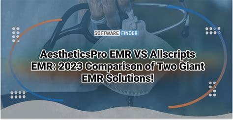 Aestheticspro Emr Vs Allscripts Emr 2023 Comparison Of Two Giant Emr Solutions R