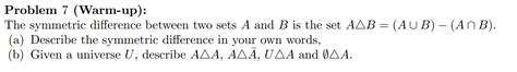 [solved] Problem 7 Warm Up The Symmetric Difference Be