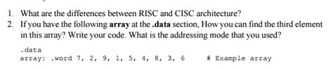 Solved What Are The Differences Between RISC And CISC Chegg Com
