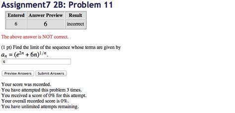 Solved The Above Answer Is Not Correct Find The Limit Of