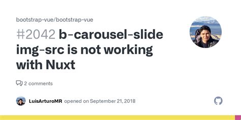 B Carousel Slide Img Src Is Not Working With Nuxt · Issue 2042 · Bootstrap Vuebootstrap Vue