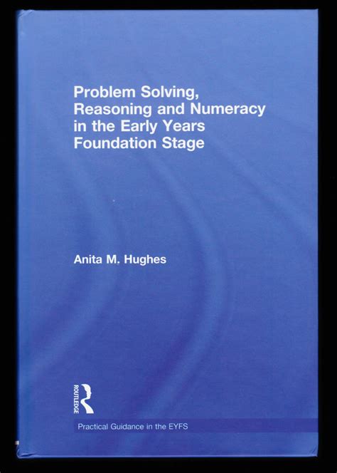problem solving reasoning and numeracy in the early years foundation