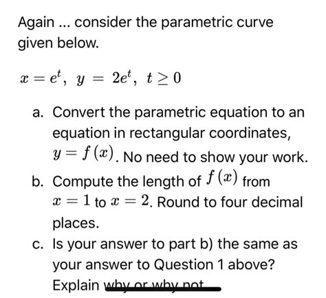 Solved 1 Consider The Parametric Curve Given Below Compute