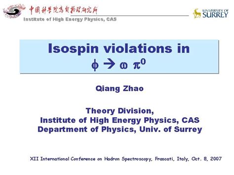 Institute Of High Energy Physics Cas Isospin Violations