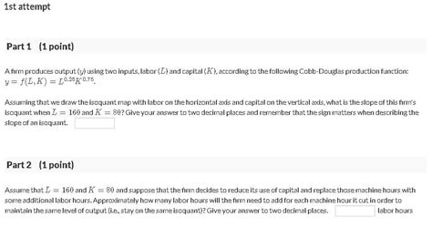 solved 1st attempt part 1 1 point a firm produces output