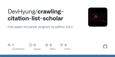 Github Devhyungcrawling Citation List Scholar Cite Paper List Parser Program By Python 36x