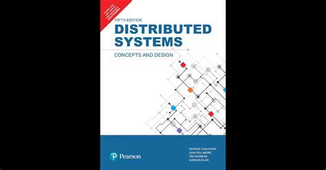 DISTRIBUTED SYSTEMS CONCEPTS AND DESIGN 5TH EDITION Padhega India