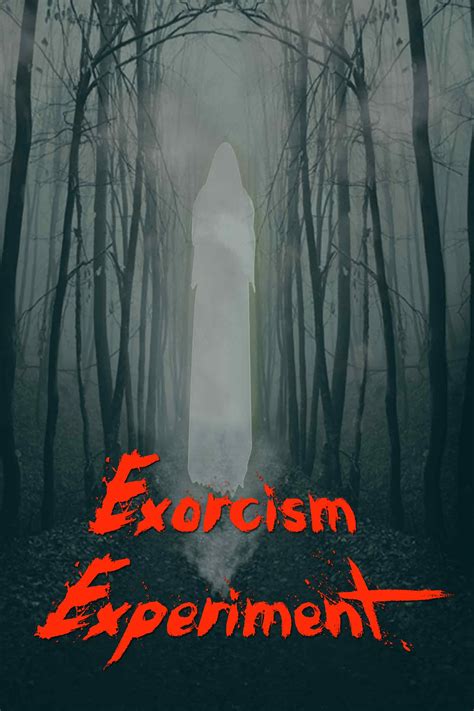 Exorcism Experiment — Adler And Associates Entertainment Inc