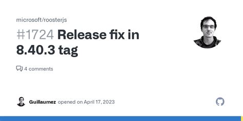 Release Fix In 8403 Tag · Issue 1724 · Microsoftroosterjs · Github