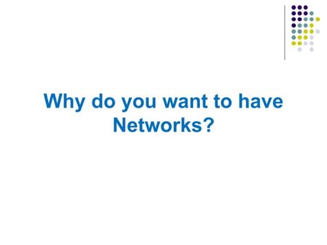 Itc Lec 11 Network Uses Types Ppt