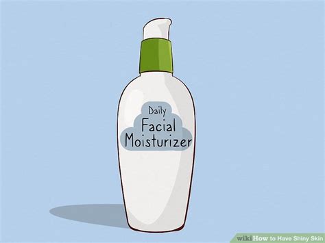 4 Ways To Have Shiny Skin WikiHow