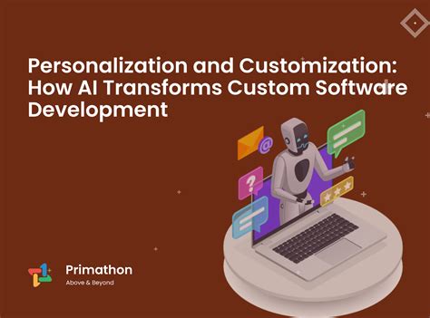 Personalization And Customization How Ai Transforms Custom Software Development